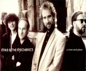 Mike And The Mechanics A Time And A Place copertina singola