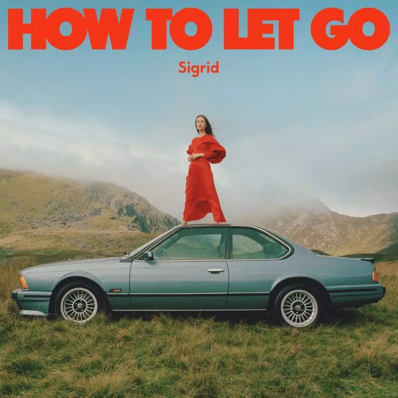 Sigrid How to Let Go С любезното съдействие на Island Records