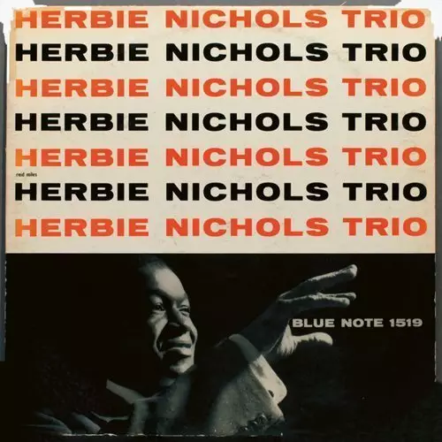 Herbie Nichols Trio - Copertina di Herbie Nichols