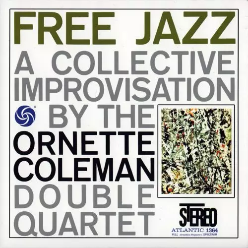 Free Jazz: A Collective Improvisation - Copertina di Ornette Coleman Double Quartet