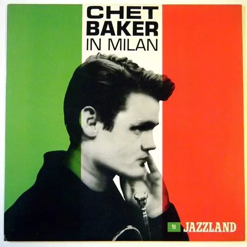 Chet Baker A Milano - Copertina di Chet Baker