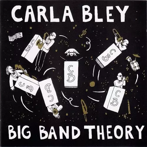 Big Band Theory - copertina di Carla Bley
