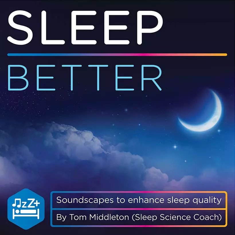Tom Middleton udgiver 'Sleep Better', det første videnskabelige søvnalbum