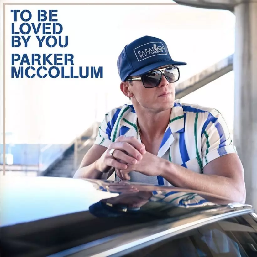 Parker McCollum artwork 'To Be Loved By You' - ມາລະຍາດ: MCA Nashville