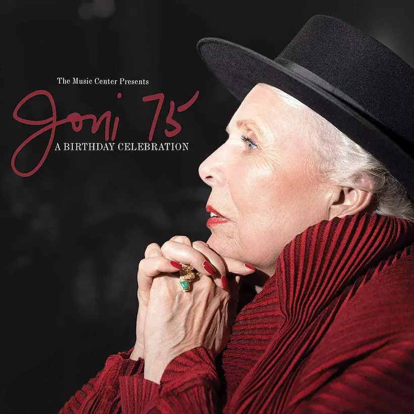 The Music Center Presents Joni 75: A Birthday Celebration - Joni Mitchell