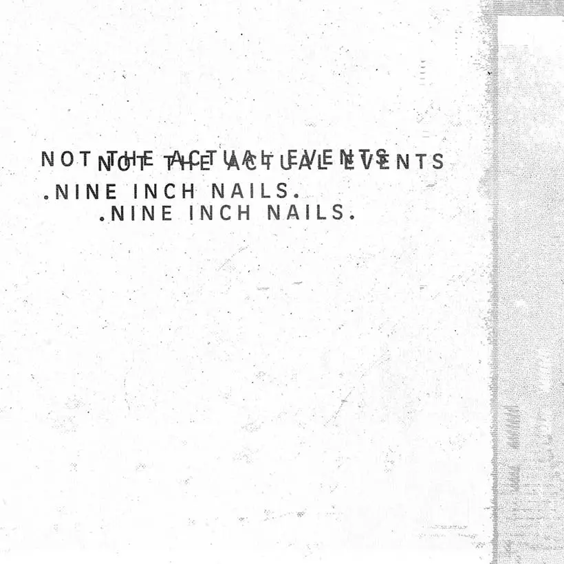 «Not The Actual Events»: задумливий EP від Nine Inch Nails