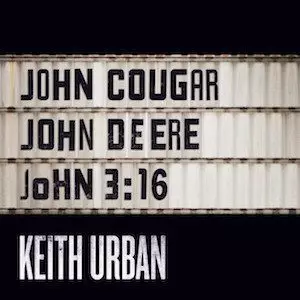 John Cougar, John Deere, ယောဟန် ၃း၁၆