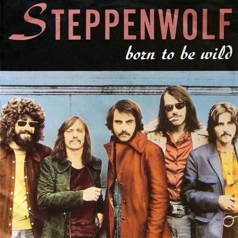 Steppenwolf 'Born To Be Wild' ნამუშევარი - თავაზიანობა: UMG