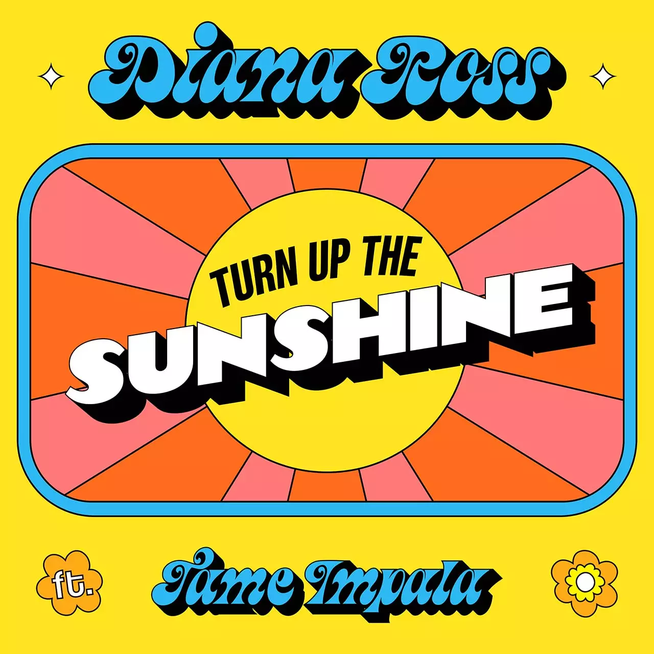 Kuulake Diana Ross Ft. Tame Impala Turn Up The Sunshine