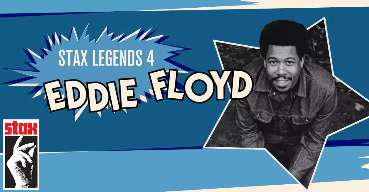 Stax Legends 4- Eddie Floyd မှ Soulful Thunder နှင့် Lightning