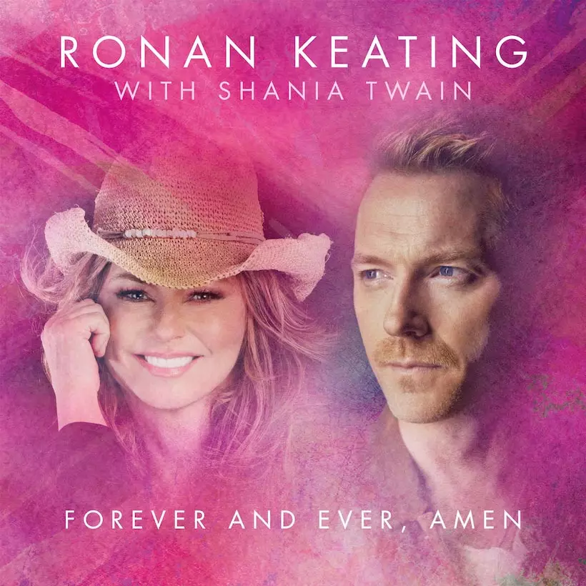 Ronan Keating, Shania Twain'li "Forever And Ever, Amin"i Yayınladı